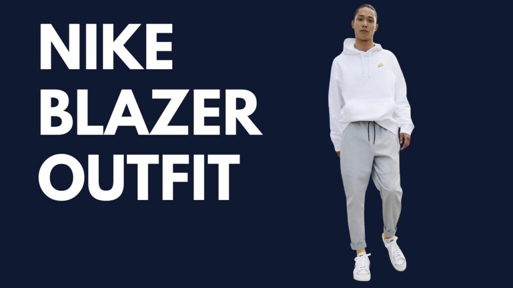 How To Style A Nike Blazer Outfit For Any Occasion Men Refinery